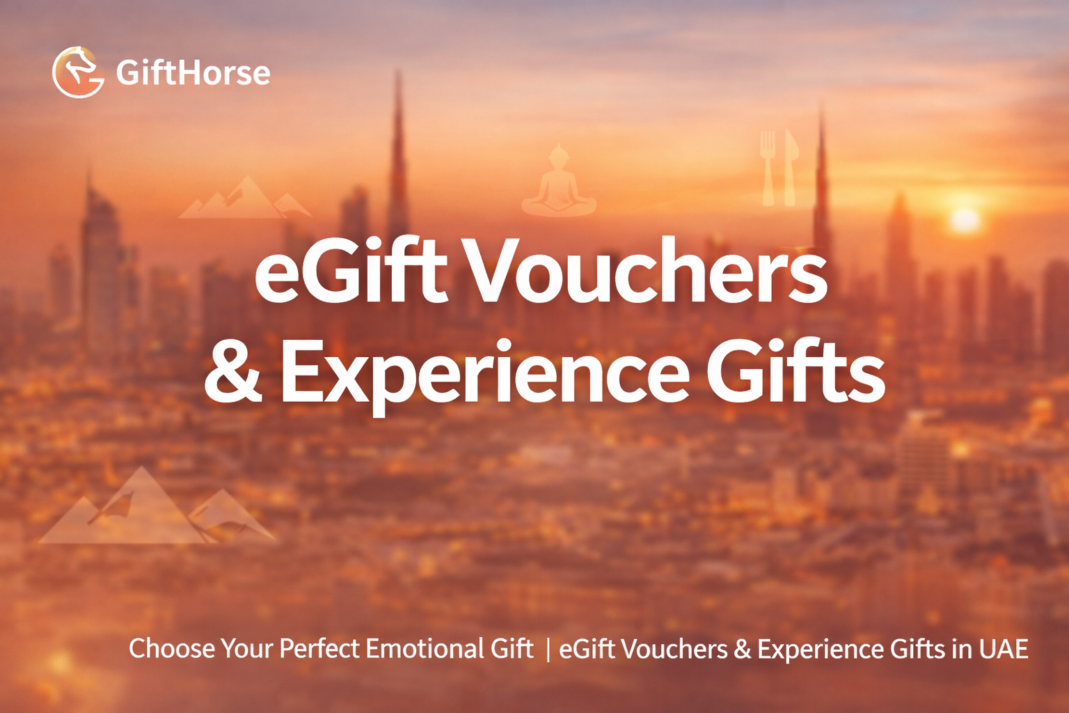 eGift Vouchers & Experience Gifts | GiftHorse UAE
